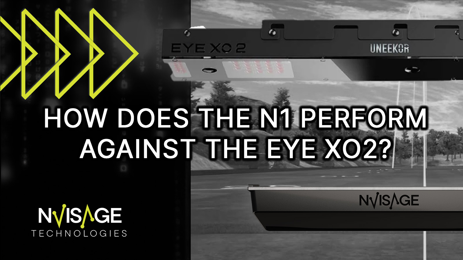 NVISAGE N1 vs. EYE XO2: Comparative Analysis